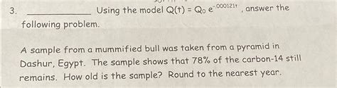 Solved Using The Model Q T Q E T Answer The Chegg