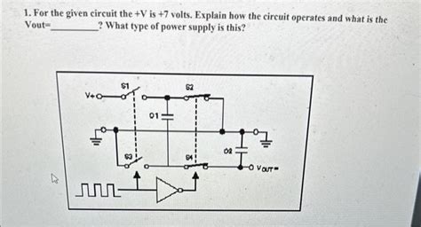 Solved For The Given Circuit The V Is Volts Explain Chegg Com