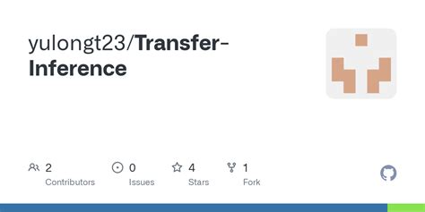 Github Yulongt23transfer Inference