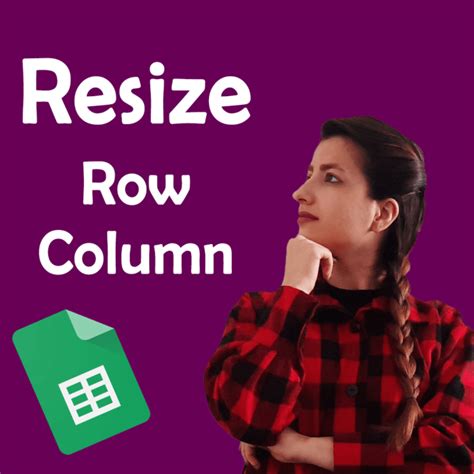 How To Resize Rows And Columns In Google Sheets Manually And Automatically Spreadsheets Facts