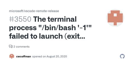 The Terminal Process Binbash 1 Failed To Launch Exit Code 2