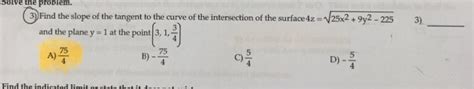 solved solve problem the 3 find the slope of the tangent
