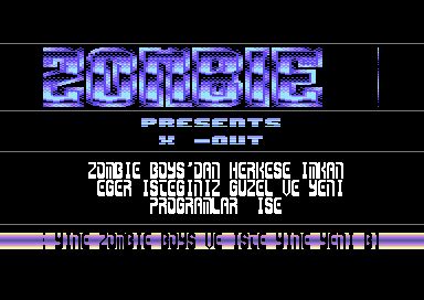 CSDb X Out By The Zombie Babes