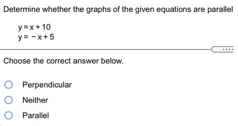 Solved Determine Whether The Graphs Of The Given Equations Are