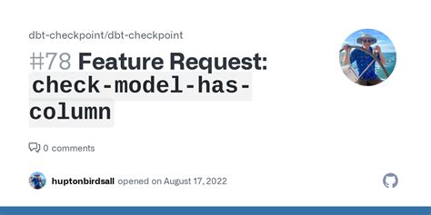 Feature Request `check Model Has Column` · Issue 78 · Dbt Checkpoint