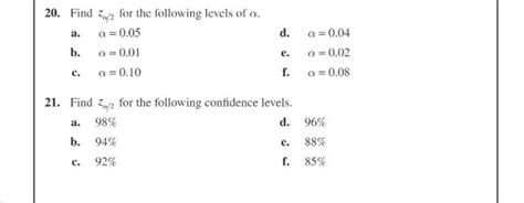Solved 20 Find zα 2 for the following levels of α a Chegg com