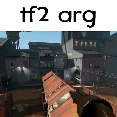 Tf2 Arg Meme Tf2 Tf2gameplay Memes Tf2meme Tf2memes Youtube