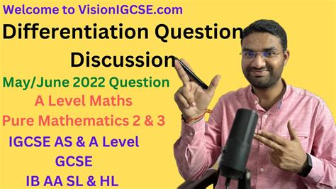 differentiation question discussion may june 2022 a level math igcsemath youtube