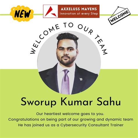 Sworup Kumar Sahu Our Heartiest Welcome Goes To You Congratulations On Being Part Of Our