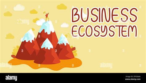 Hand Writing Sign Business Ecosystem Business Showcase Develop And