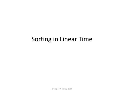 Ppt Sorting In Linear Time Powerpoint Presentation Free Download Id9291249