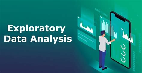 the power of exploratory data analysis eda in data analytics