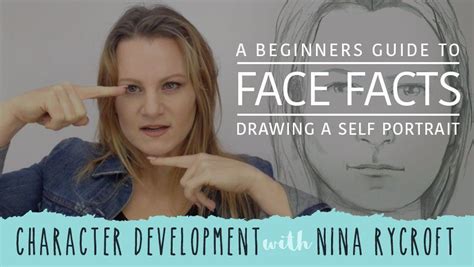 Face Facts A Beginners Guide To Drawing A Self Portrait Nina