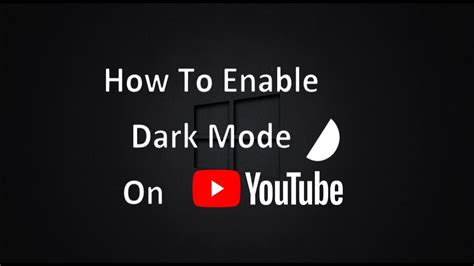 How To Enable Dark Mode On Youtube Youtube
