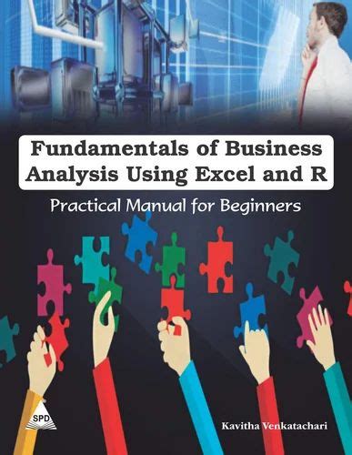 Fundamentals Of Business Analytics Using Excel And R Practical Manual For Beginners At ₹ 786 25