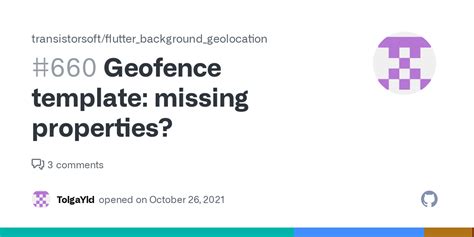Geofence Template Missing Properties · Issue 660 · Transistorsoft