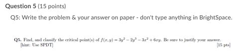 Solved Question Points Q Write The Problem Your Chegg Com