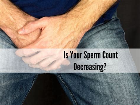 Low Sperm Count Symptoms Things That Happens Inside A Male Body When Sperm Count Is