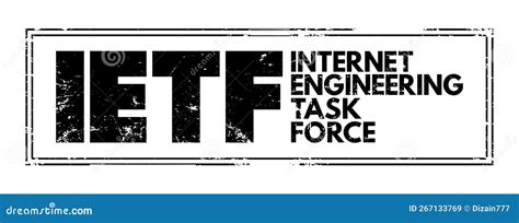 Ietf Internet Engineering Task Force Open Standards Organization