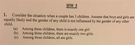 solved hw 3 1 consider the situation when a couple has 3