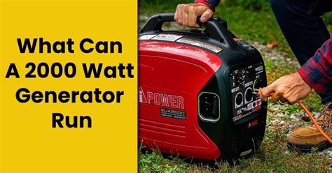 Will A 2000 Watt Generator Run A Washing Machine at Sandra Moody blog