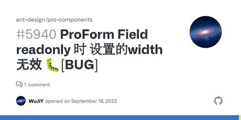 Proform Field Readonly 时 设置的width 无效 🐛 Bug · Issue 5940 · Ant Design