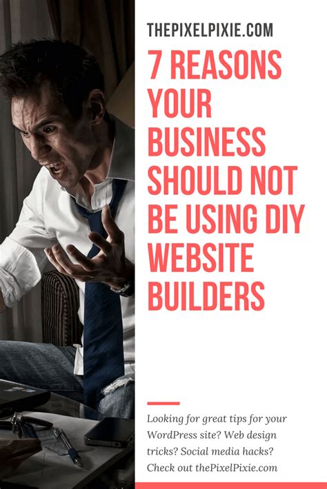 Excellent Reasons Your Business Should Not Be Using DIY Website Builders ThePixelPixie