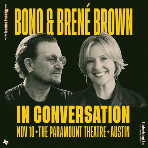 Bono And Brené Brown In Conversation In Austin At Paramount And