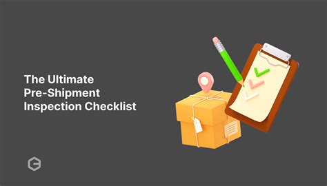 The Ultimate Pre Shipment Inspection Checklist Everything You Need To Know