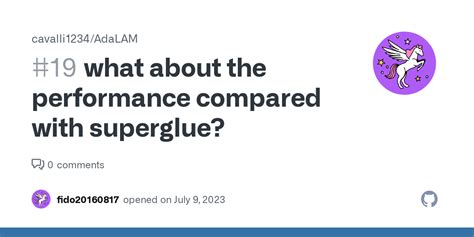 What About The Performance Compared With Superglue Issue Cavalli AdaLAM GitHub