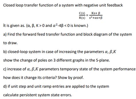 Closed Loop Transfer Function Of A System With
