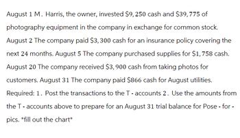 Answered 1 Post The Transactions To The T Accounts 2 Use The