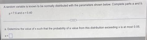Solved A Random Variable Is Known To Be Normally Distributed