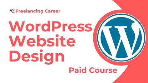 Advanced Wordpress Theme Customization Freelancing Career Youtube