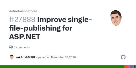 Improve Single File Publishing For ASP NET Issue Dotnet Aspnetcore GitHub