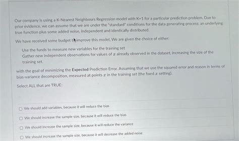 Solved Our Company Is Using A K Nearest Neighbours