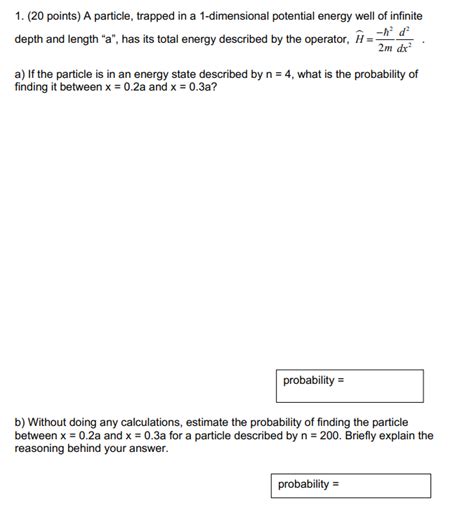 solved 1 20 points a particle trapped in a 1 dimensional
