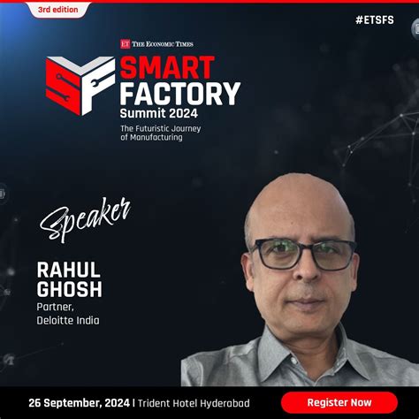 Meet Rahul Ghosh At The Economic Times Smart Factory Summit