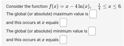 solved consider the function f x x−4ln x 41≤x≤6 the