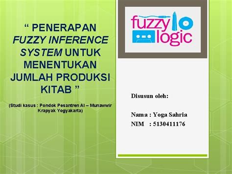 Penerapan Fuzzy Inference System Untuk Menentukan Jumlah Produksi