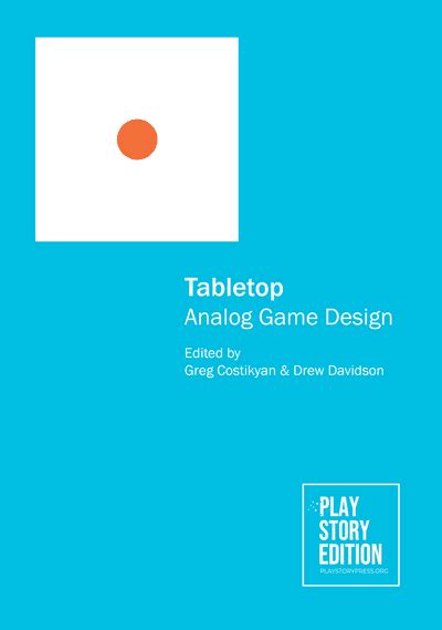 Tabletop Analog Game Design Play Story Press