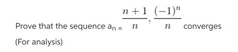 solved prove that the sequence a n n 1 n 1 n n