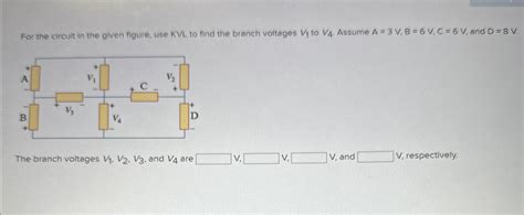 solved for the circuit in the given figure use kvl ﻿to find