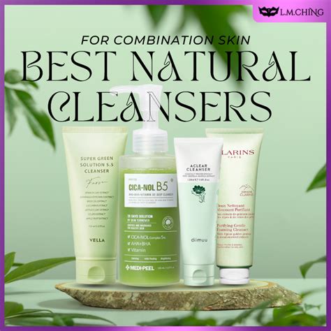 New Top 7 Best Natural Cleansers For Combination Skin Natures Best