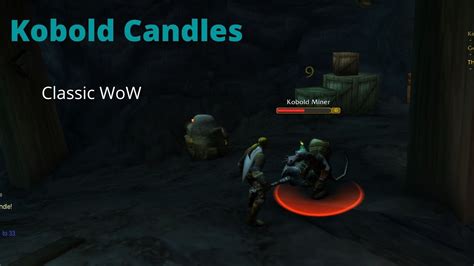 Kobold Candles Classic Wow Youtube