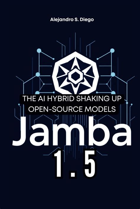 Jamba The Ai Hybrid Shaking Up Open Source Desertcart INDIA