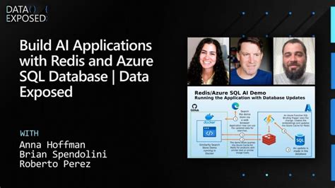 Donna Edwards On Linkedin Build Ai Applications With Redis And Azure Sql Database Data Exposed