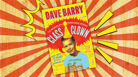 Pulitzer Prize Winning Dave Barrys Hilarious New “memoirs Of A