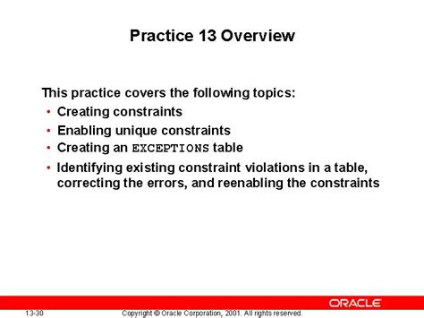 13 Maintaining Data Integrity Copyright Oracle Corporation 2001