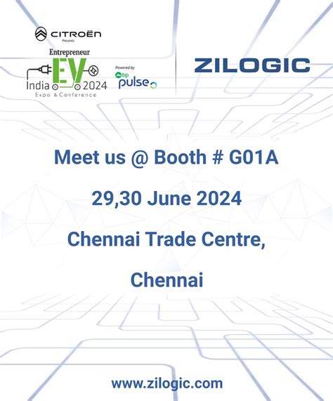 Zilogic Systems On Linkedin Indiaev2024 Ev Events Chennaitradecenter
